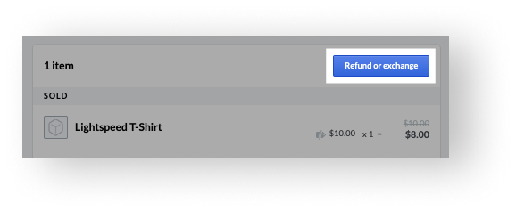 Refunding and exchanging – Lightspeed Retail (R-Series)